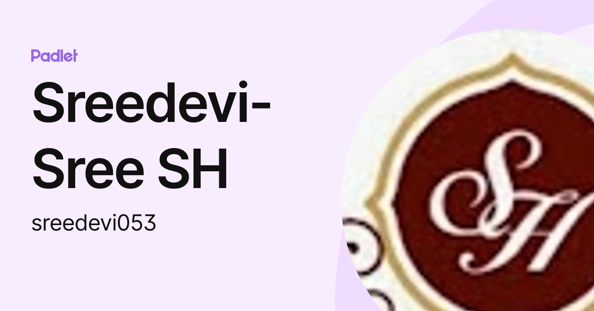 Sreedevi-Sree SH (sreedevi053) profile | Padlet