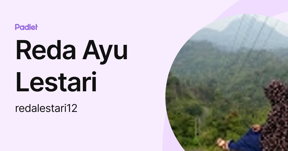 Reda Ayu Lestari (redalestari12) profile | Padlet