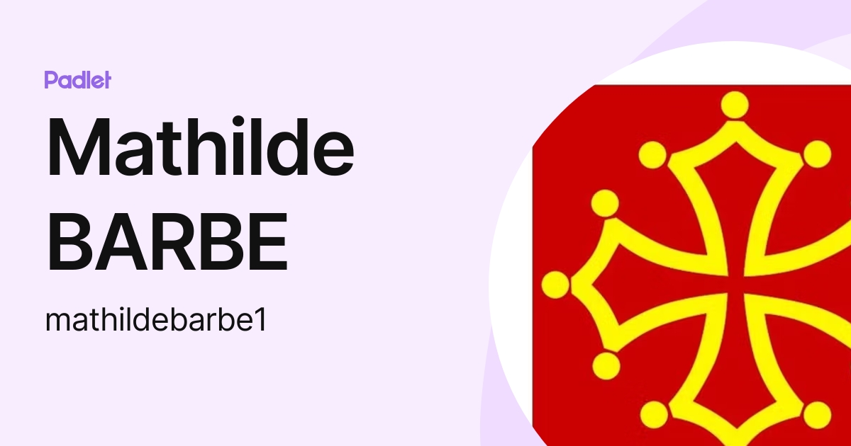 Mathilde BARBE (mathildebarbe1) profile | Padlet
