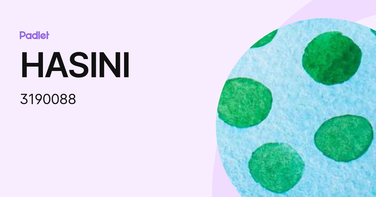 HASINI (3190088) profile | Padlet