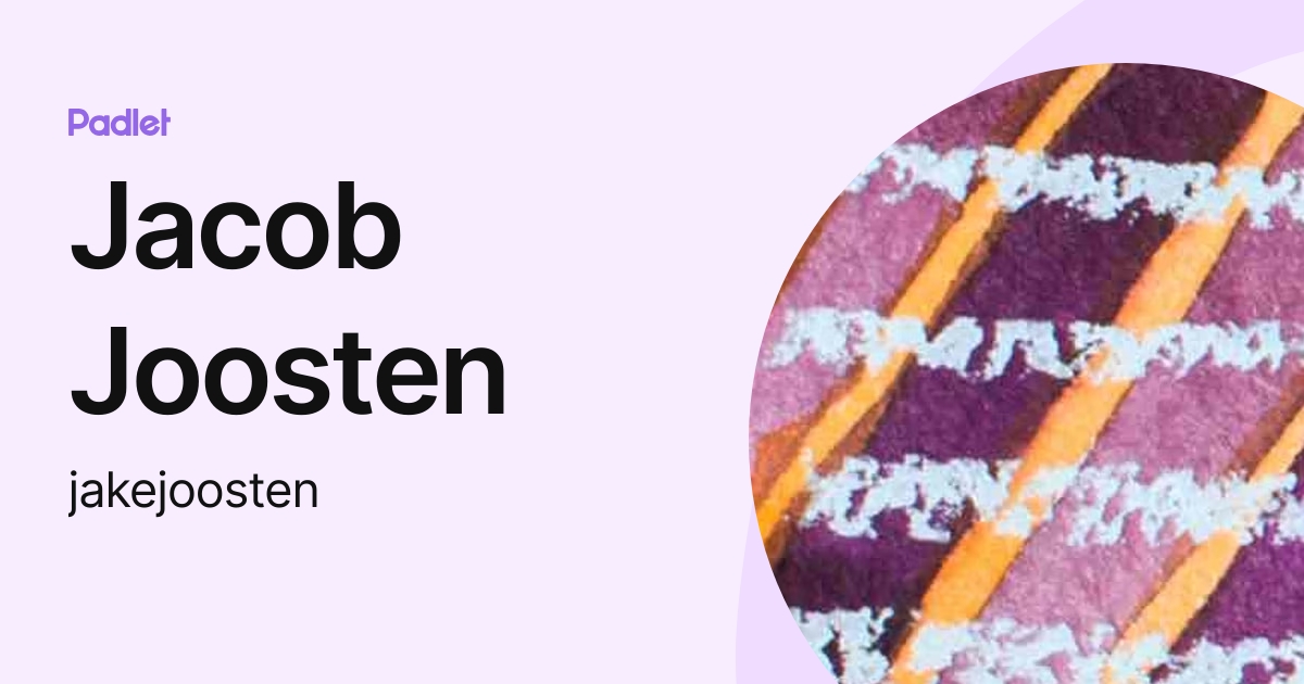 Jacob Joosten (jakejoosten) profile | Padlet