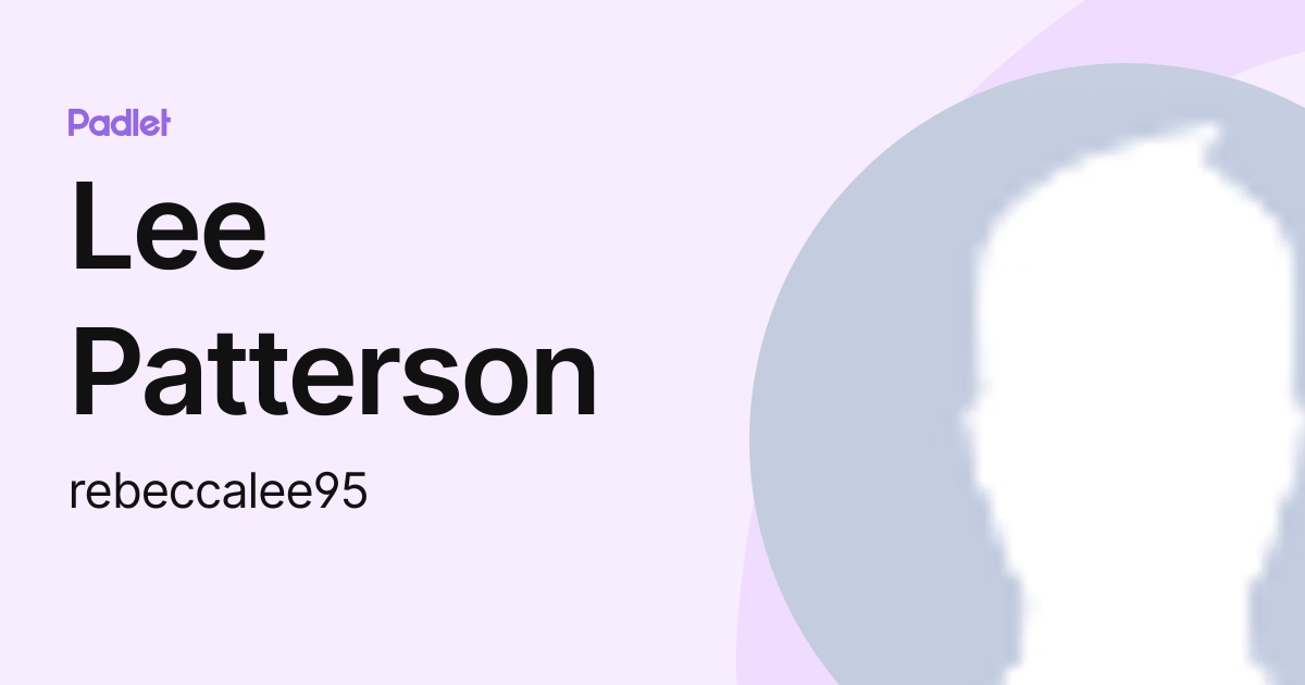 Lee Patterson (rebeccalee95) profile | Padlet