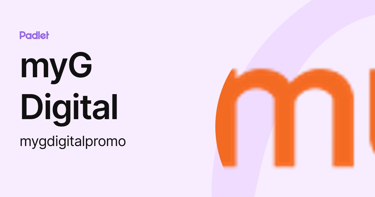 myG Digital (mygdigitalpromo) profile | Padlet