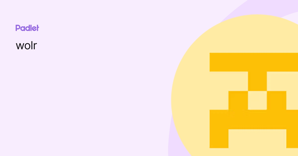 wolr profile | Padlet