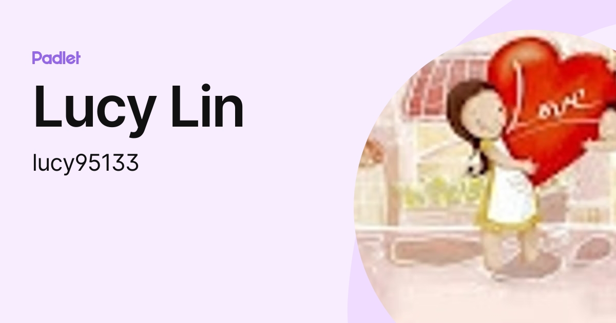 Lucy Lin (lucy95133) profile | Padlet