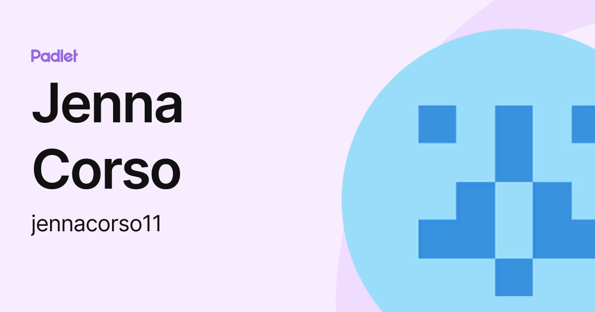 Jenna Corso (jennacorso11) profile | Padlet