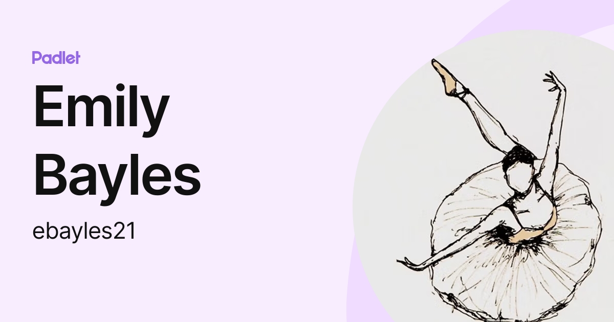 Emily Bayles (ebayles21) profile | Padlet