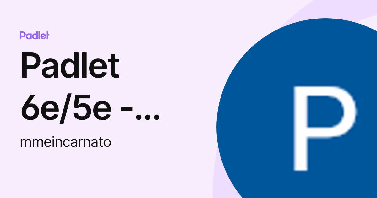 Padlet 6e/5e - Mme Incarnato (mmeincarnato) profile | Padlet