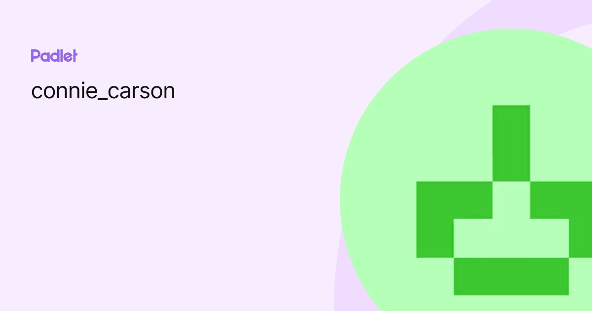connie_carson profile | Padlet