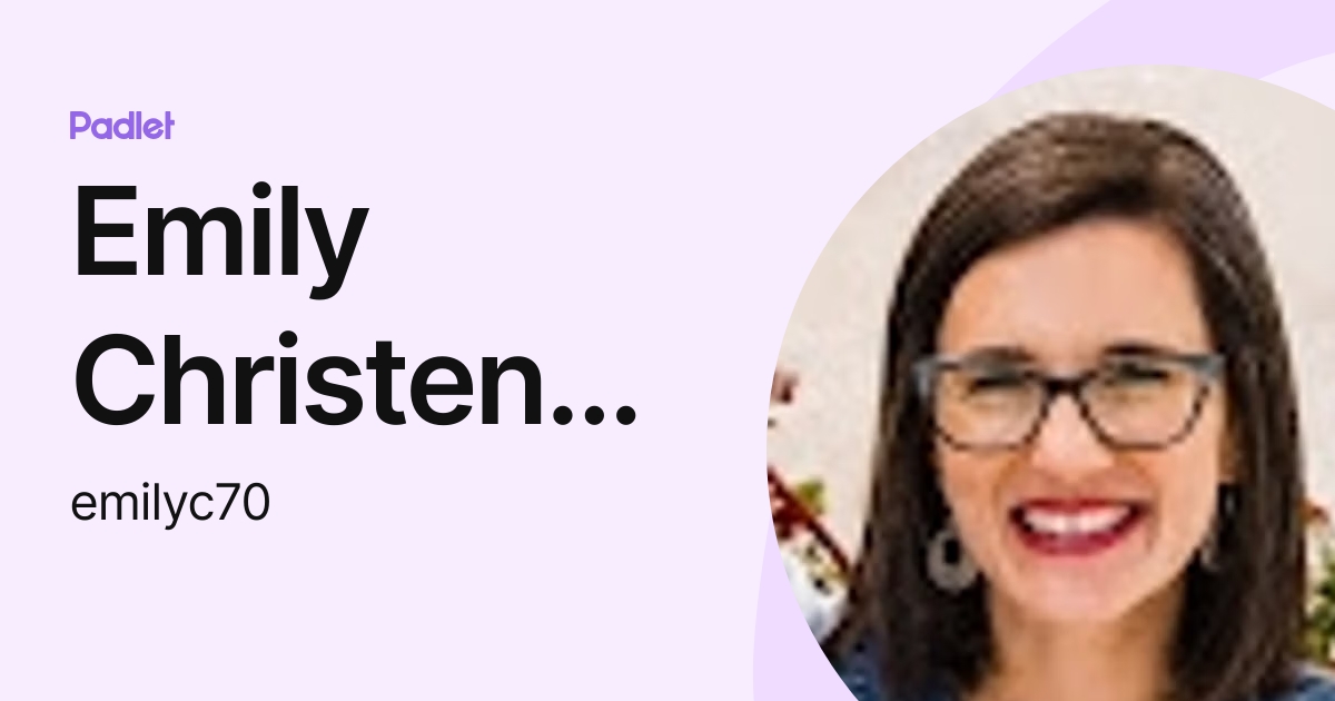 Emily Christensen (emilyc70) profile | Padlet