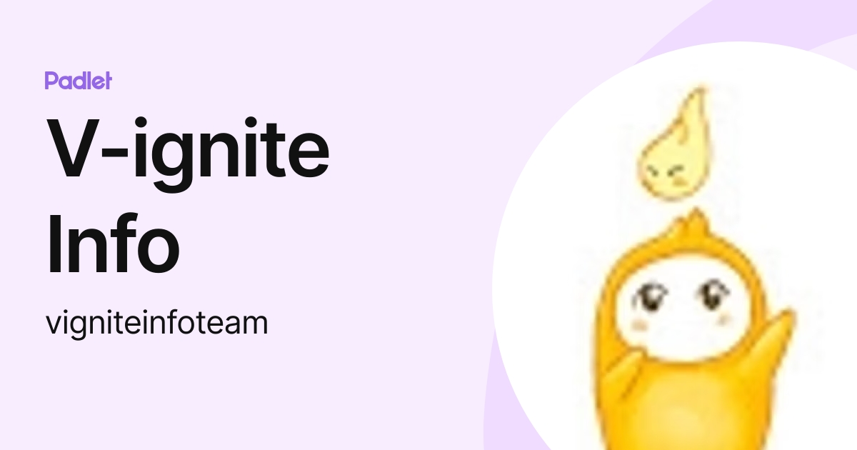 V-ignite Info (vigniteinfoteam) profile | Padlet
