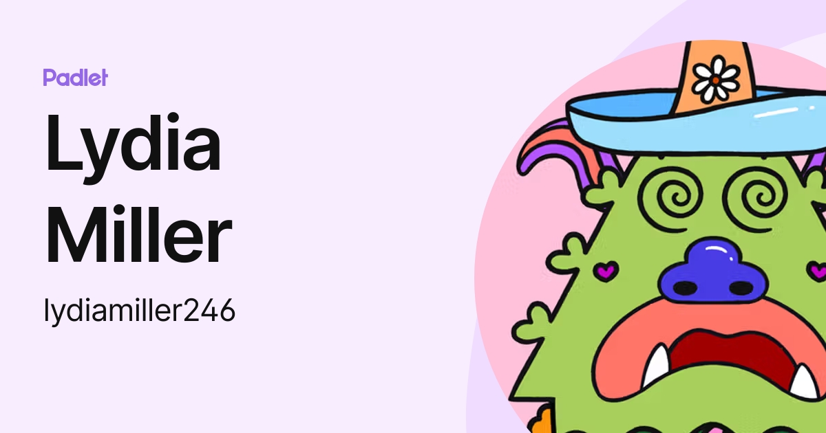 Lydia Miller (lydiamiller246) profile | Padlet