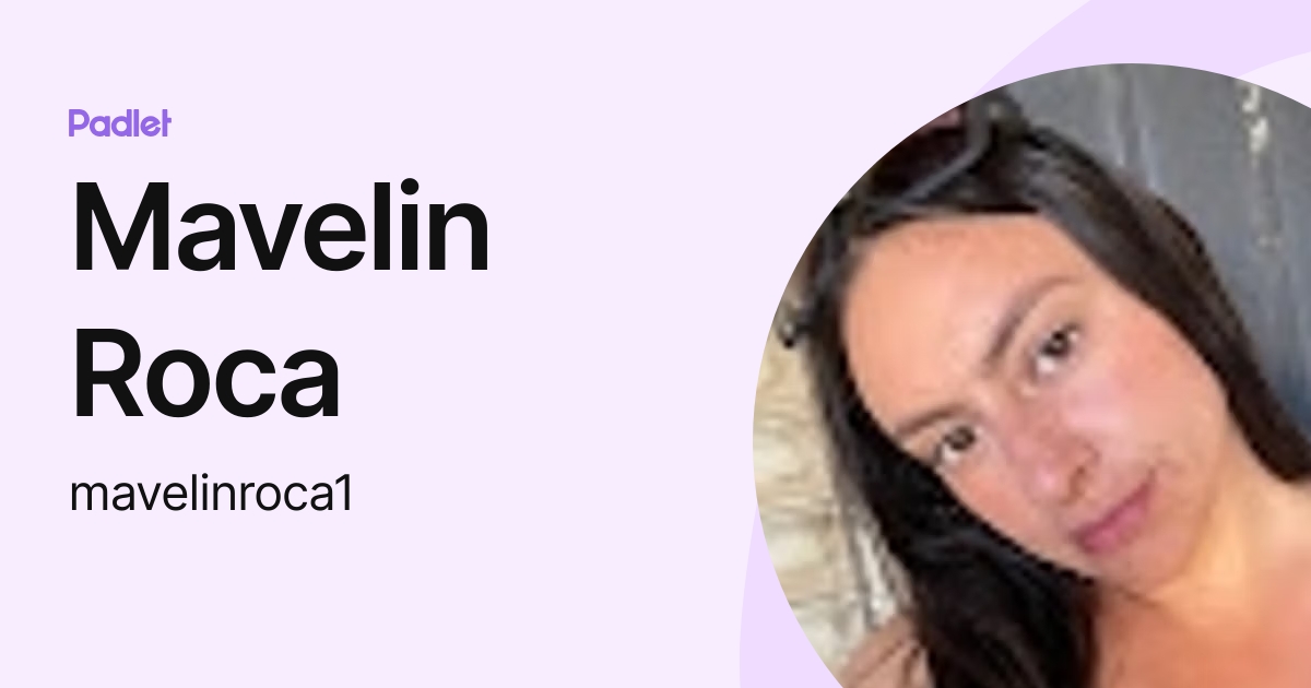Mavelin Roca (mavelinroca1) profile | Padlet