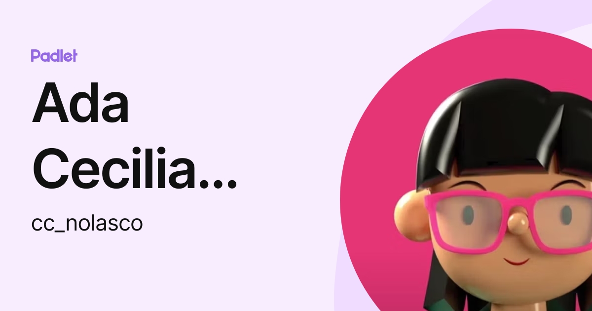 Ada Cecilia Nolasco (cc_nolasco) profile | Padlet