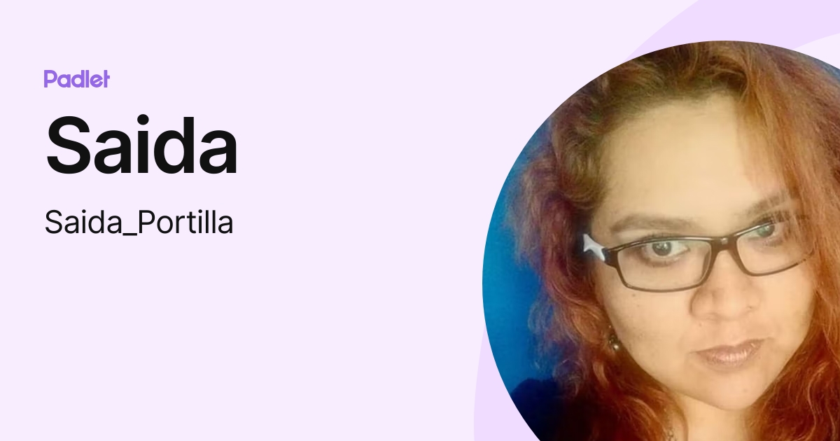 Saida (Saida_Portilla) profile | Padlet