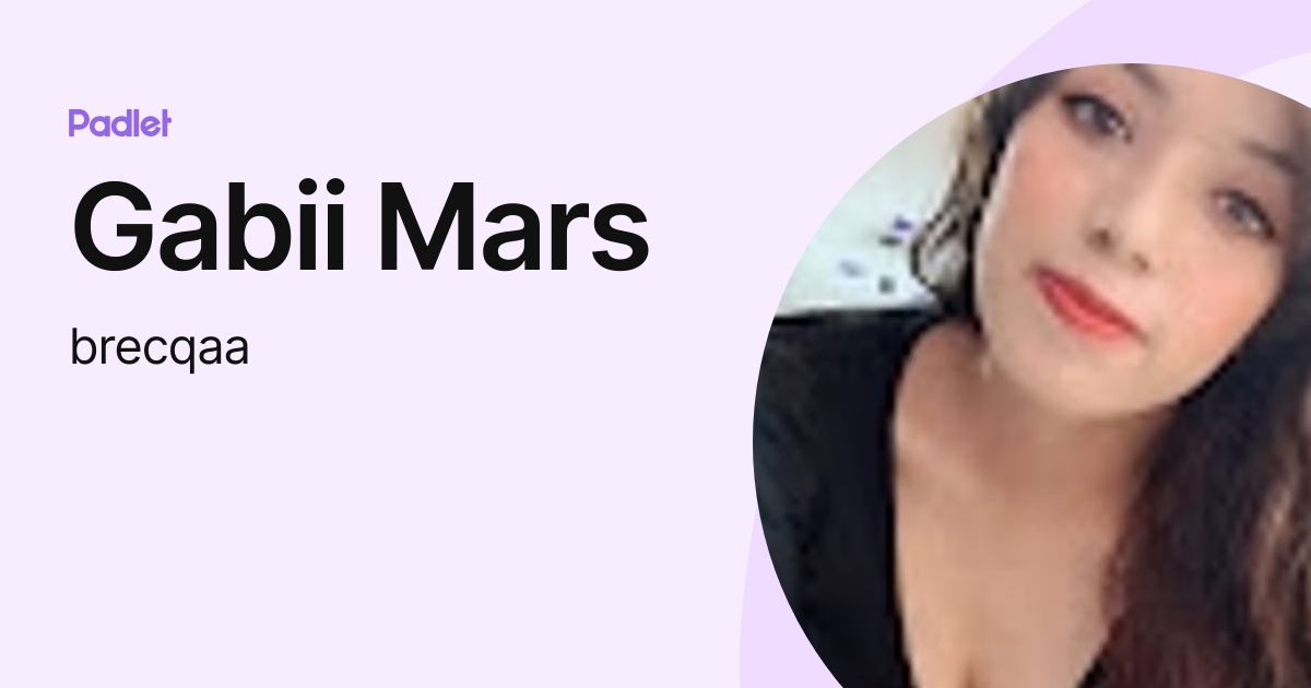 Gabii Mars (brecqaa) profile | Padlet