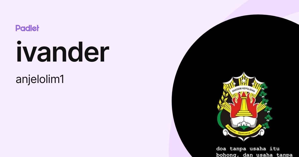 ivander (anjelolim1) profile | Padlet