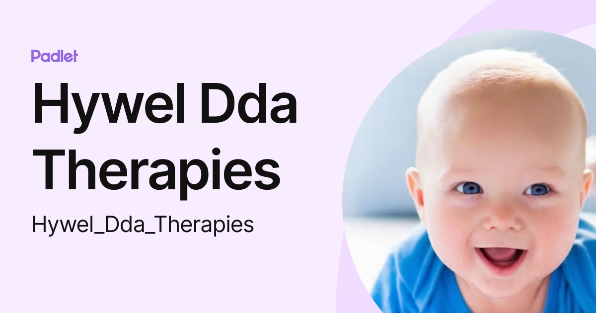 Hywel Dda Therapies (Hywel_Dda_Therapies) profile | Padlet