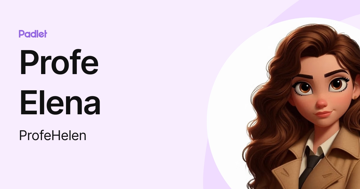 Profe Elena (ProfeHelen) profile | Padlet