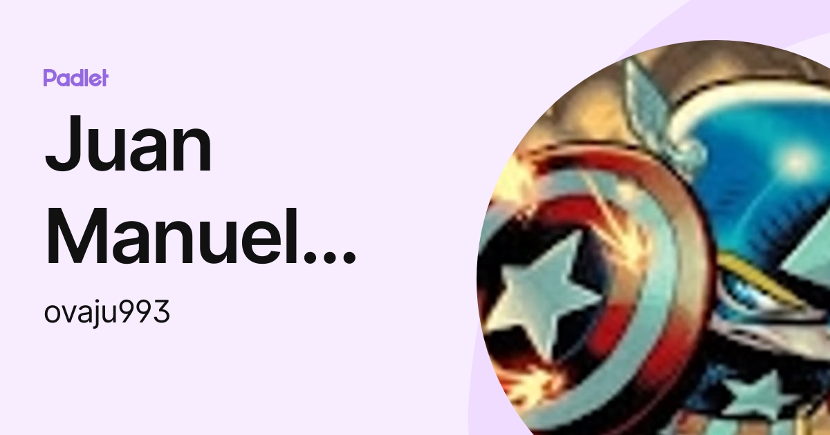 Juan Manuel Ovando Encande (ovaju993) profile | Padlet
