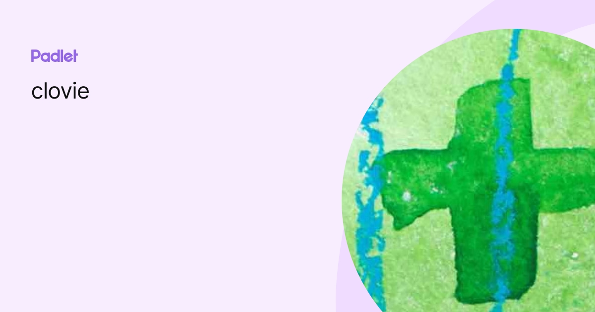 clovie profile | Padlet