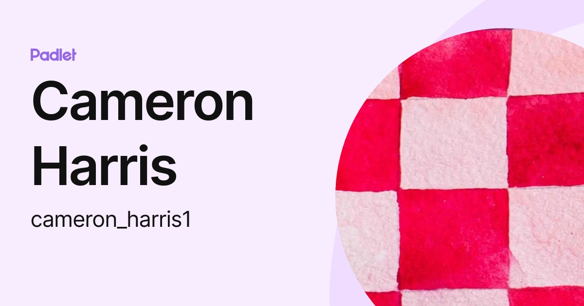 Cameron Harris (cameron_harris1) profile | Padlet
