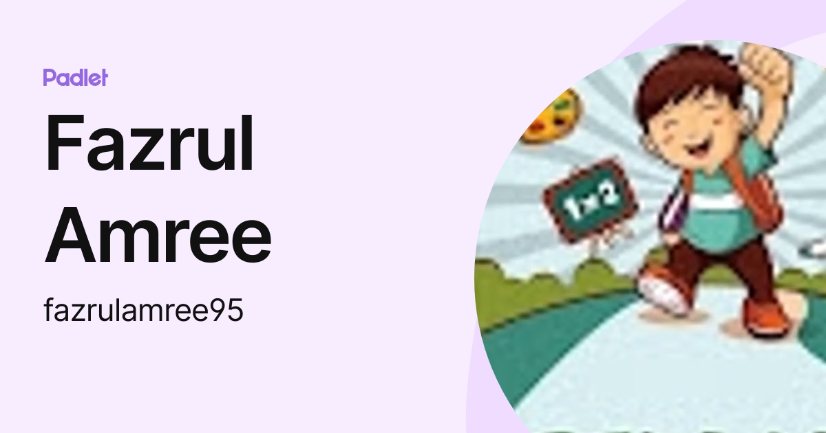 Fazrul Amree (fazrulamree95) profile | Padlet