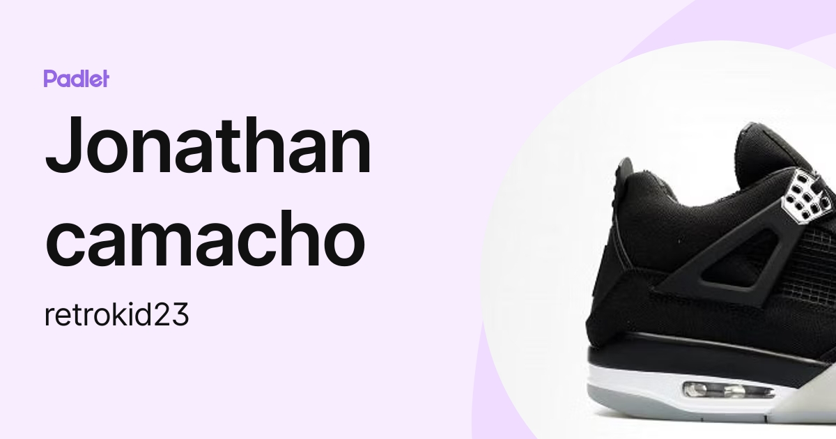Jonathan camacho (retrokid23) profile | Padlet