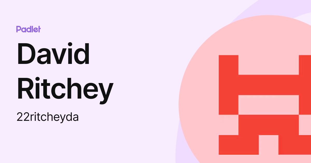 David Ritchey (22ritcheyda) profile | Padlet