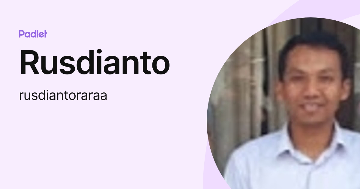 Rusdianto (rusdiantoraraa) profile | Padlet
