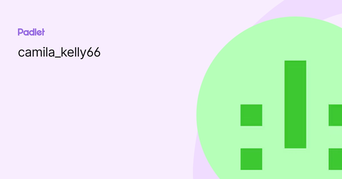 camila_kelly66 profile | Padlet