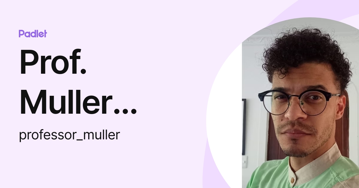 Prof. Muller Sampaio (professor_muller) profile | Padlet