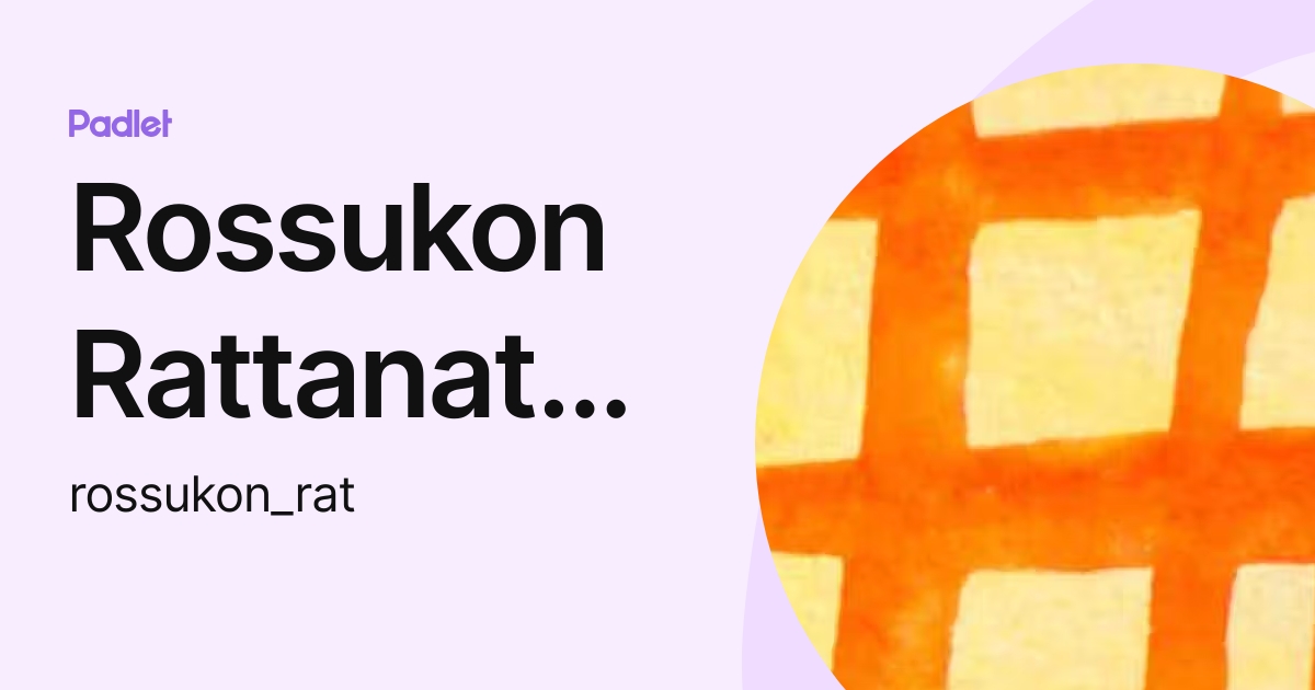 Rossukon Rattanathada (rossukon_rat) profile | Padlet