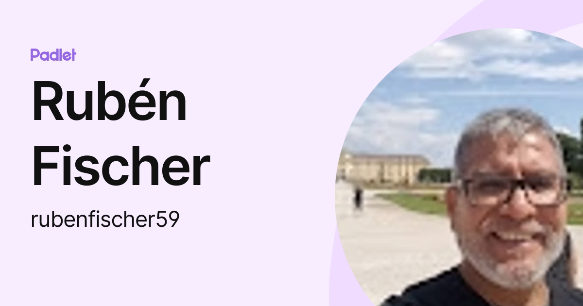 Rubén Fischer (rubenfischer59) profile | Padlet