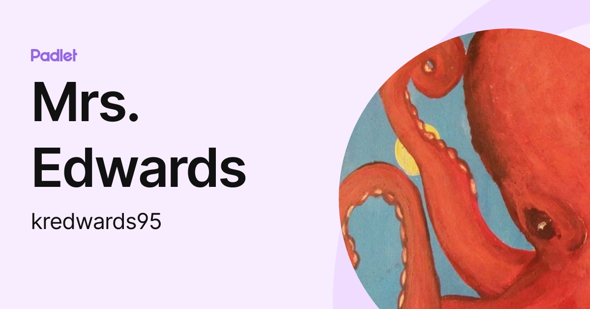Mrs. Edwards (kredwards95) profile | Padlet