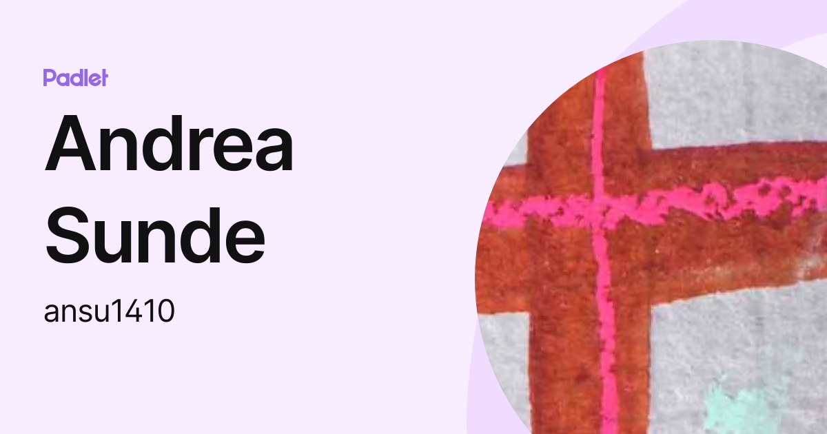 Andrea Sunde (ansu1410) profile | Padlet