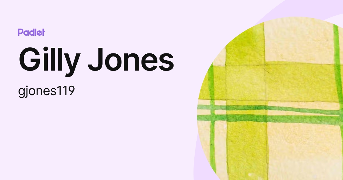 Gilly Jones (gjones119) profile | Padlet