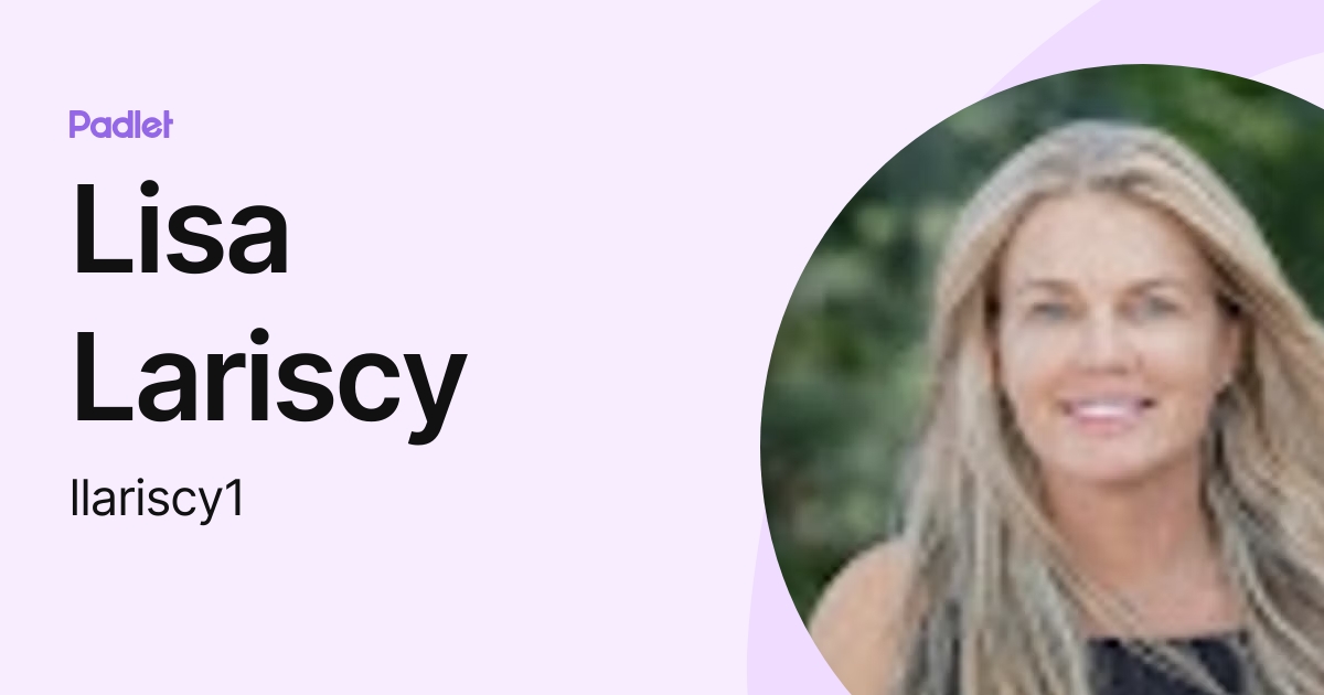 Lisa Lariscy (llariscy1) profile | Padlet