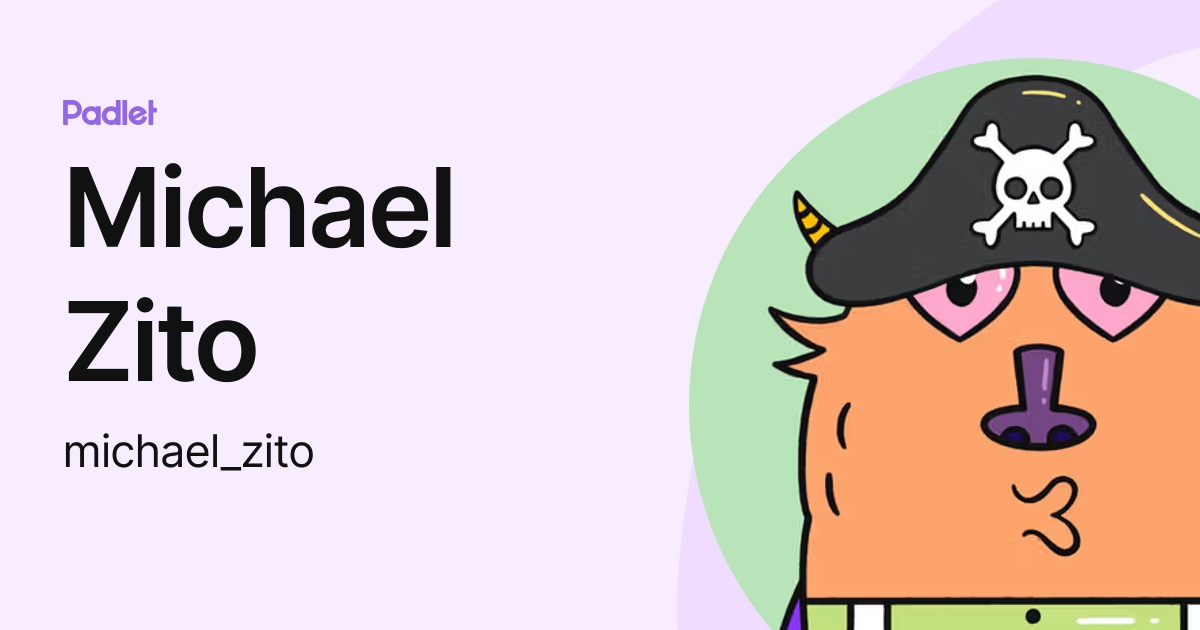 Michael Zito (michael_zito) profile | Padlet