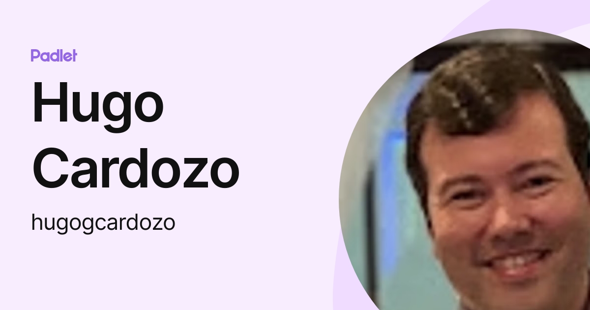 Hugo Cardozo (hugogcardozo) profile | Padlet