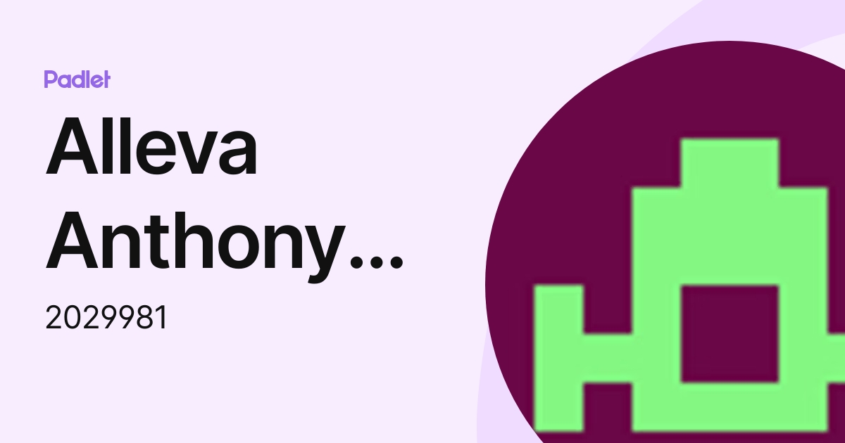 Alleva Anthony 2023 Student SMS (2029981) profile | Padlet