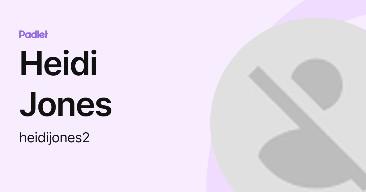 Heidi Jones (heidijones2) profile | Padlet