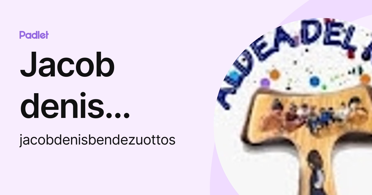 Jacob denis Bendezu ottos (jacobdenisbendezuottos) profile | Padlet