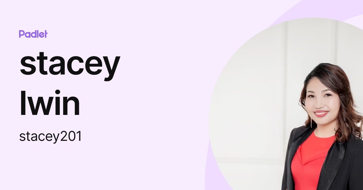 stacey lwin (stacey201) profile | Padlet