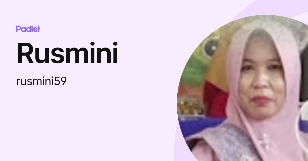 Rusmini (rusmini59) profile | Padlet