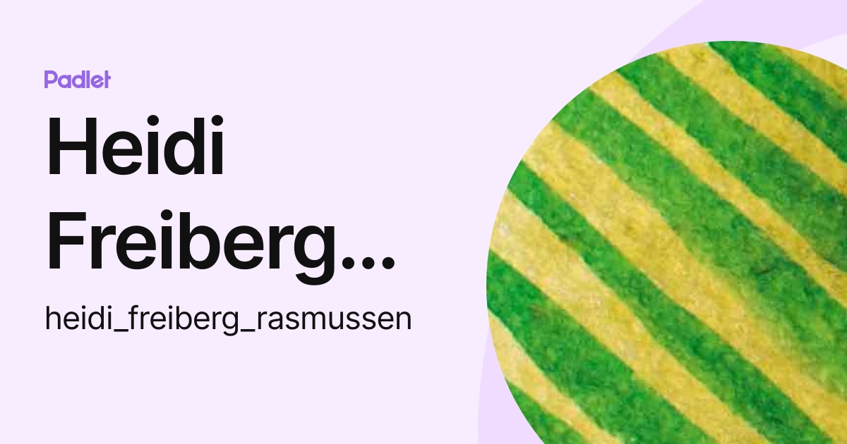 Heidi Freiberg Rasmussen (heidi_freiberg_rasmussen) profile | Padlet
