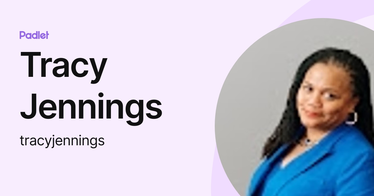 Tracy Jennings (tracyjennings) profile | Padlet