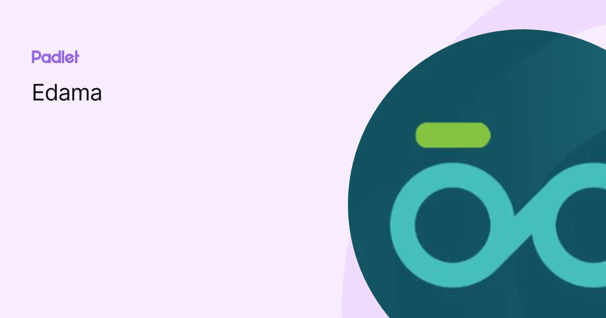 Edama profile | Padlet