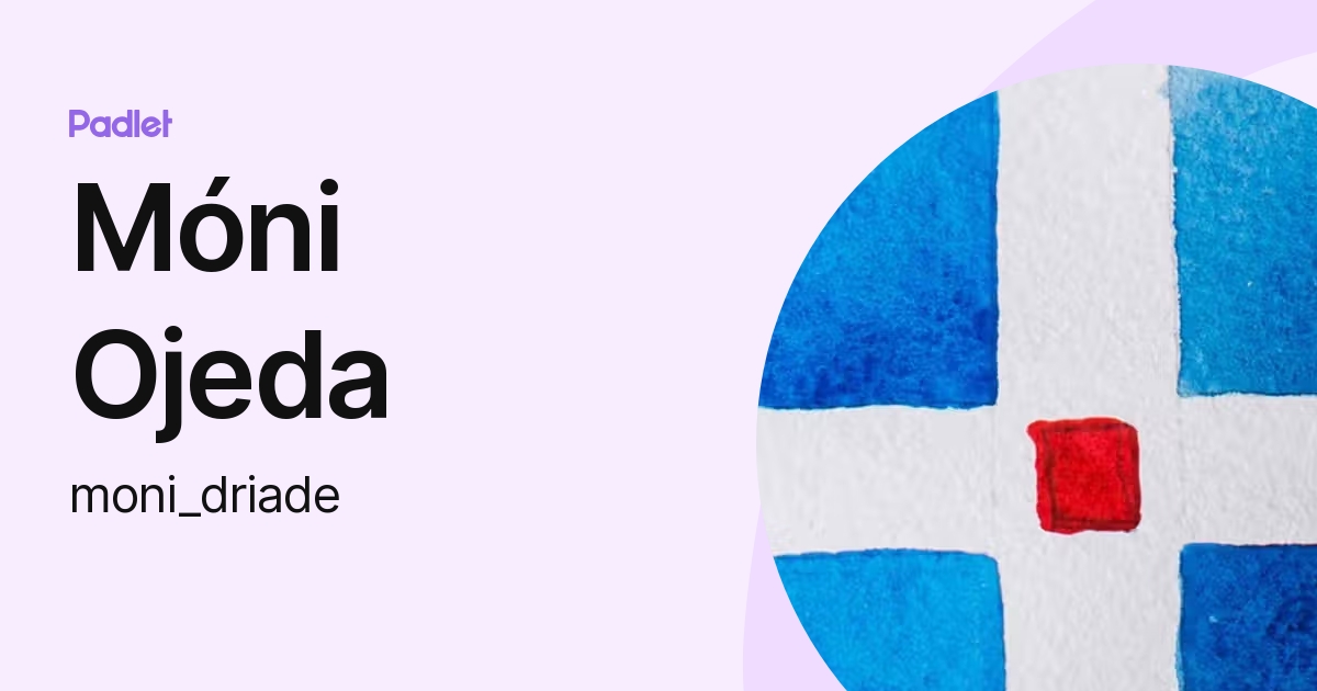 Móni Ojeda (moni_driade) profile | Padlet