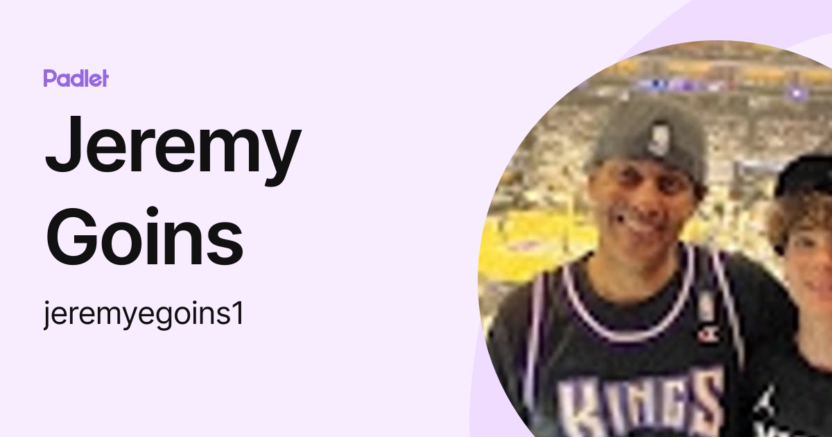 Jeremy Goins (jeremyegoins) profile | Padlet